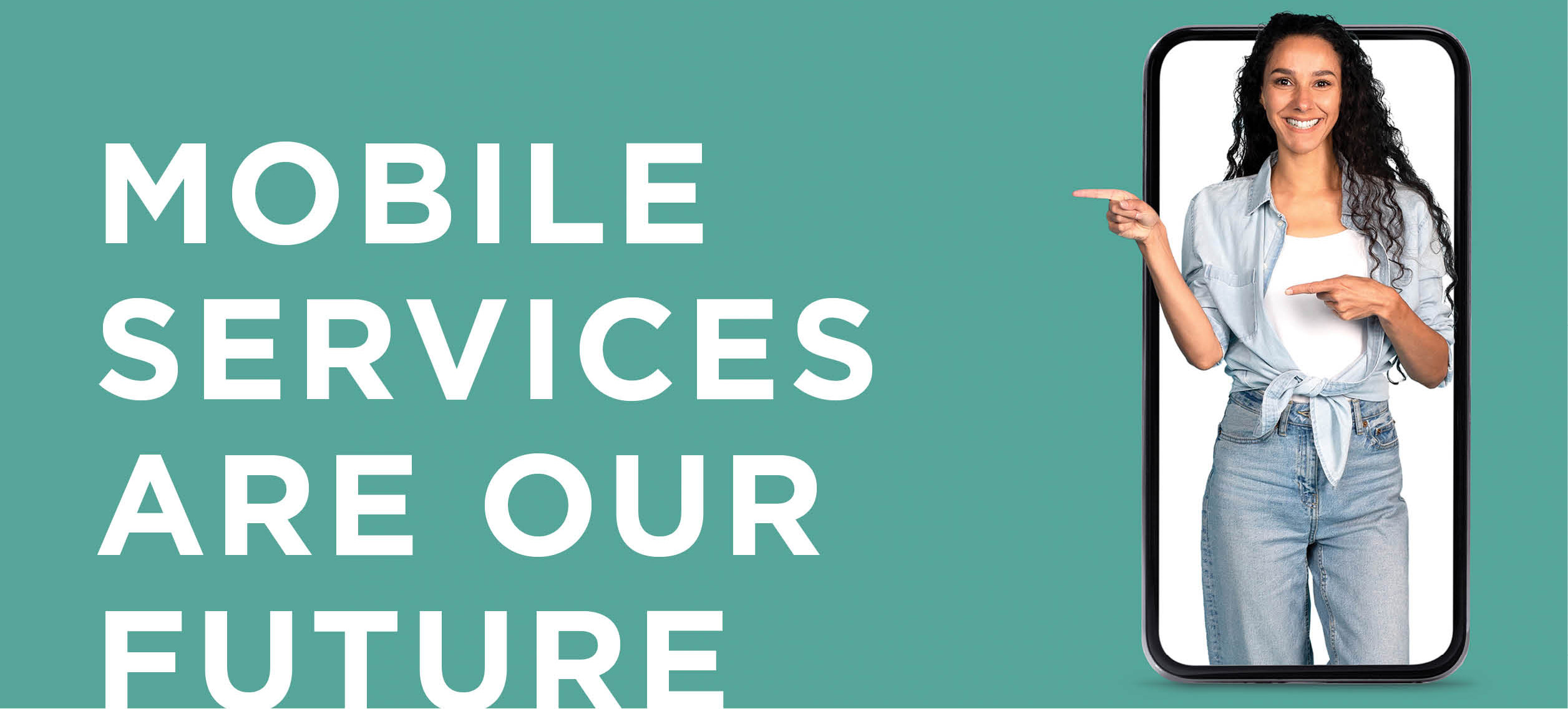 March/April 2025MOBILE SERVICES ARE OUR FUTURE