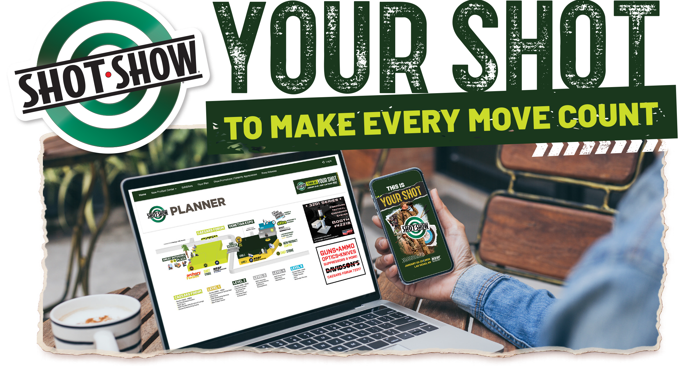 2026Your SHOT to Make Every Move Count